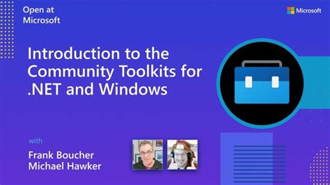 Oss Dotnet Windowsdev Communitytoolkit Productivity Csharp Community Microsoft Windows