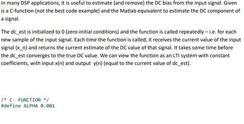 Solved In Many DSP Applications It Is Useful To Estimate Chegg