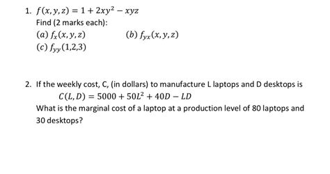 Solved F X Y Z 1 2xy2 Xyzfind 2 ﻿marks