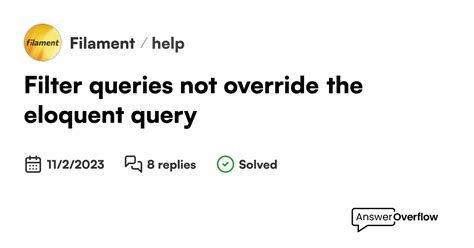 Filter Queries Not Override The Eloquent Query Filament