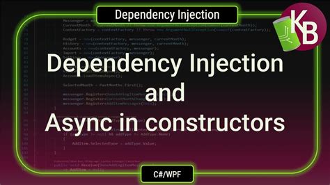 C WPF Dependency Injection And Async In Constructors YouTube