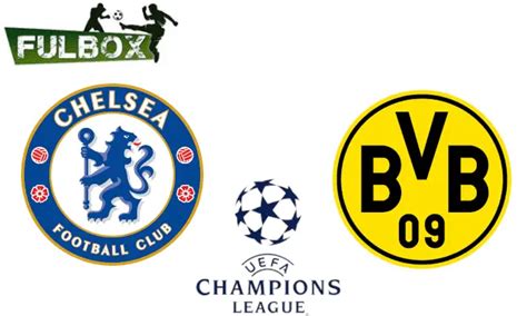 Chelsea vs Borussia Dortmund EN VIVO Hora Canal Dónde ver Octavos de