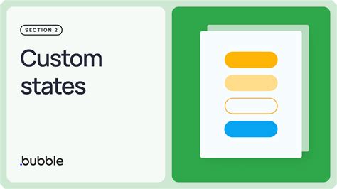 Custom States Bubble