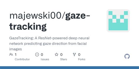 Github Majewski00gaze Tracking Gazetracking A Resnet Powered Deep