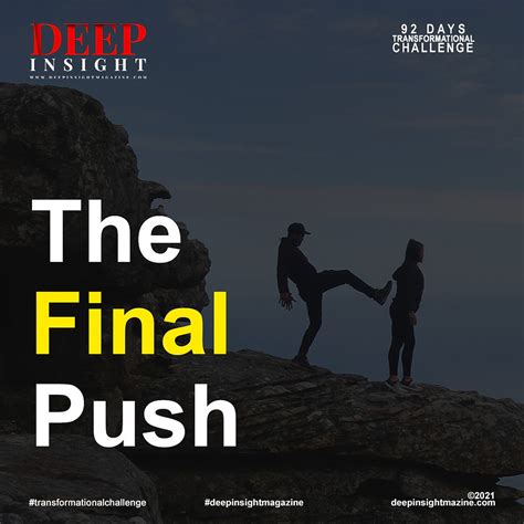 The Final Push