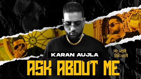 Check Out The New Punjabi Song All About Me Sung By Karan Aujla