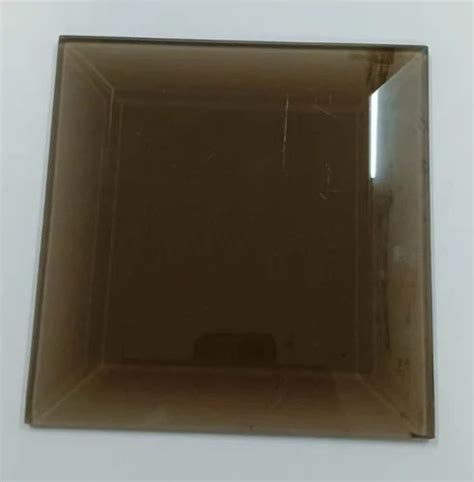 Plain Brown Tinted Float Glass Size 6x6 Inchlxw Thickness 4mm At
