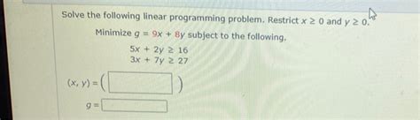 Solved Solve The Following Linear Programming Problem