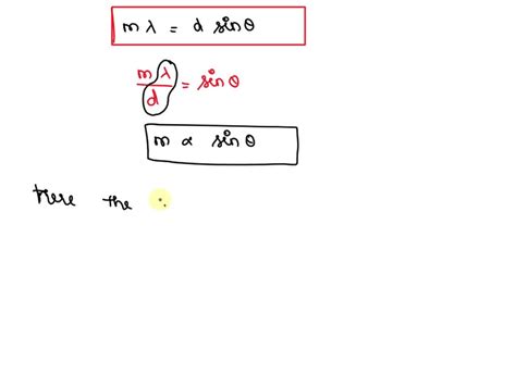 Solved A Diffraction Grating Has 100 Lines Per Mm Using A 632 8 Nm