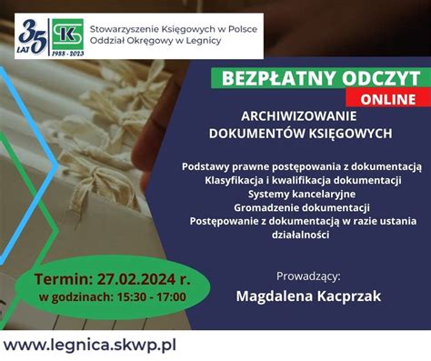 ARCHIWIZOWANIE DOKUMENTÓW KSIĘGOWYCH ODCZYT ONLINE Stowarzyszenie Księgowych w PolsceOddział
