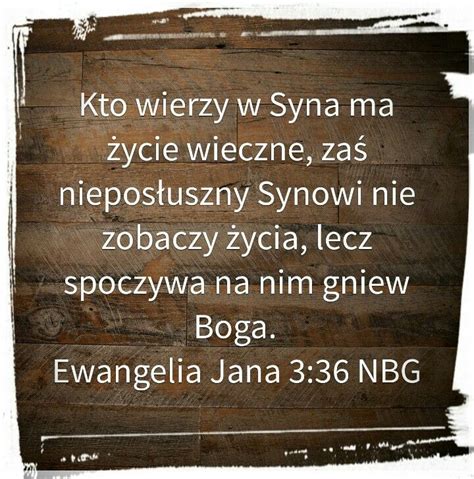 Cytaty Z Pisma świętego O życiu Wiecznym