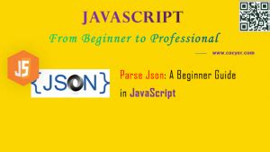 Javascript Parse Json A Beginner Guide Cocyer