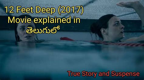 12 Feet Deep Movie Explained In తెలుగు Horror Thriller Youtube