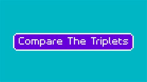 Compare The Triplets Hackerrank With Solutions In Java List