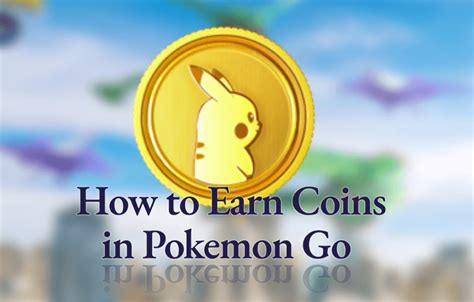 How To Make Coins In Pokemon Go Step By Step Guide Taft Independent