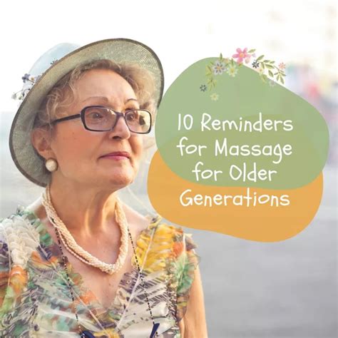 Ppt 10 Reminders For Massage For Older Generations Powerpoint