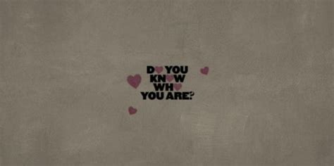 Aesthetic Banner With The Words Do You Know What You Are