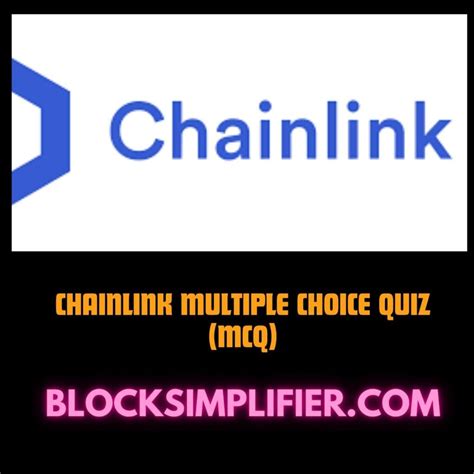 Chainlink Multiple Choice Quiz Mcq