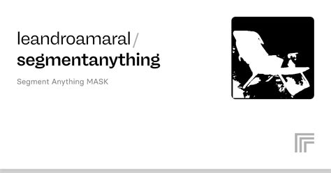 Leandroamaralsegmentanything Run With An Api On Replicate