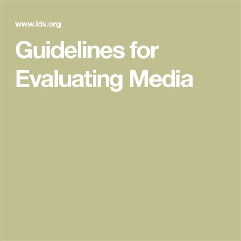 Guidelines For Evaluating Media Media Guidelines Evaluation