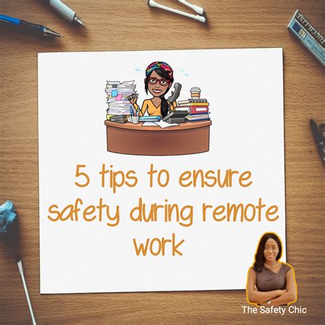 5 Tips To Ensure Safety During Remote Work The Safety Chic