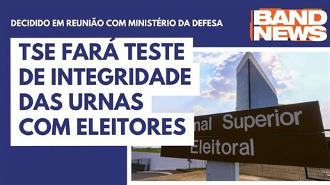 TSE fará teste de integridade das urnas eleitores YouTube