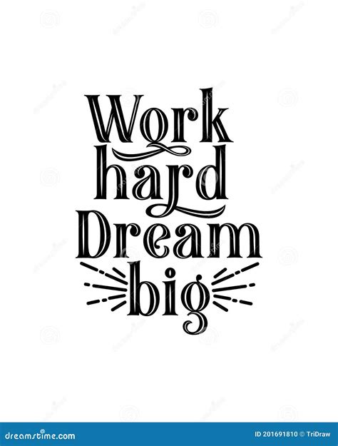 Work Hard Dream Bighand Drawn Typography Poster Design Stock Vector