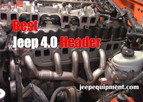 Best Jeep 4 0 Header Report On Top