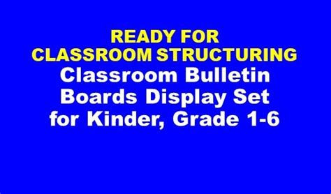 Classroom Bulletin Boards Display Set For Kinder Grade 1 6 Complete