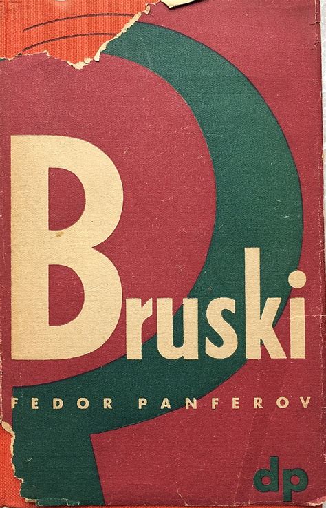 Bruski II (Pevným krokem / Tvorba) - Fedor Panferov | Databáze knih