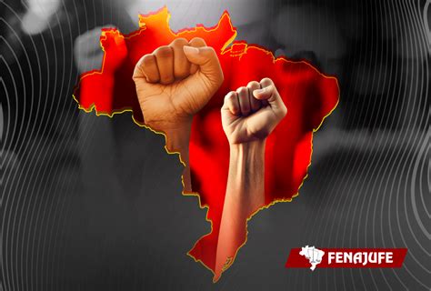 Funcionalismo Fenajufe Convoca Sindicatos Para Atividades Em Brasília