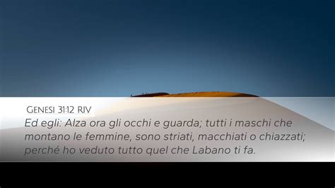 Genesi 31 12 RIV Desktop Wallpaper Ed Egli Alza Ora Gli Occhi E