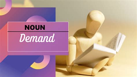 Demand Definition Etymology Synonyms And Antonyms