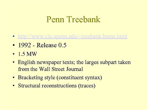 Language Data Resources Treebanks A Treebank Is
