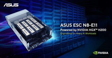 Asus Announces Esc N8 E11 Ai Server With Nvidia Hgx H200 Laotian Times