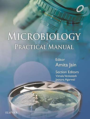 Microbiology Practical Manual 1st Edition By Amita Jain Goodreads