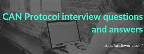 Can Protocol Interview Questions And Answers In Detail Aticleworld