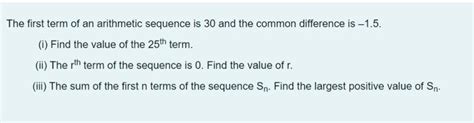 solved the first term of an arithmetic sequence is 30 and