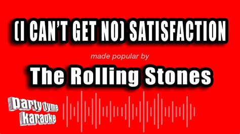 The Rolling Stones I Can T Get No Satisfaction Karaoke Version