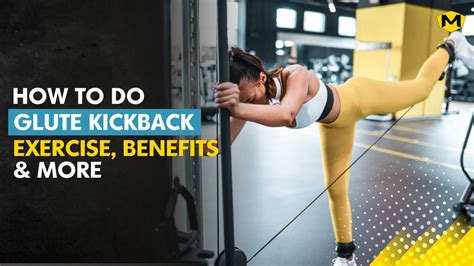How To Do Glute Kickback Exercise Benefits And More