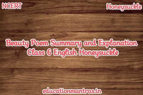 Beauty Poem Summary And Explanation Class 6 English Honeysuckle