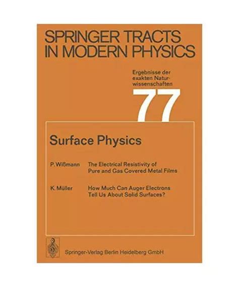 Surface Physics Springer Tracts In Modern Physics 77 Band 77 Eur 40 46 Picclick Fr