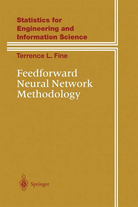 Feedforward Neural Network Methodology Indigo