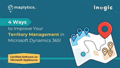4 Ways To Improve Your Territory Management In Microsoft Dynamics 365 Blog Maplytics