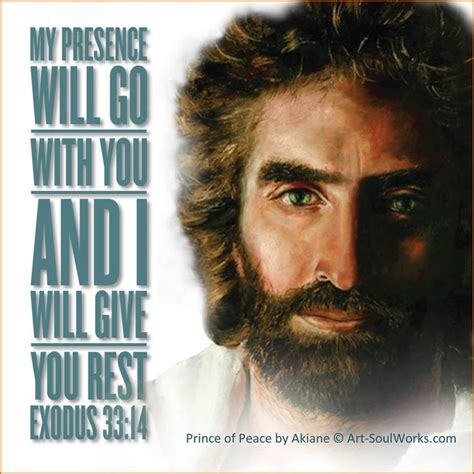 Jesus Prince Of Peace With Exodus 33 14 My Presence Will Go With You
