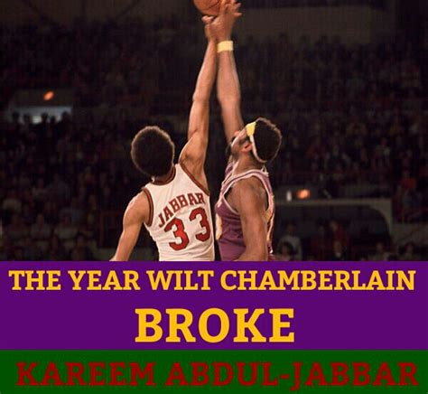 The Year Wilt Chamberlain Broke Kareem Abdul Jabbar Hoops Amino