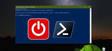 computer herunterfahren oder neu starten mit powershell in windows 10