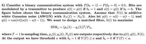 5 consider a binary communication system with