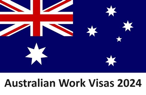 Australian Work Visas 2024 Non Residents