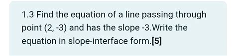 Solved 1 3 ﻿find The Equation Of A Line Passing Through